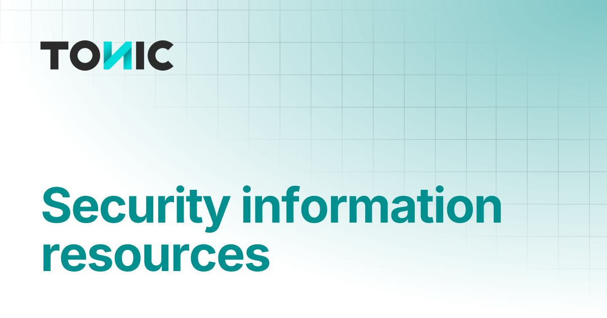 Security information resources | Trust Center